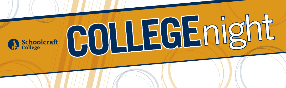 College Night - Schoolcraft College
